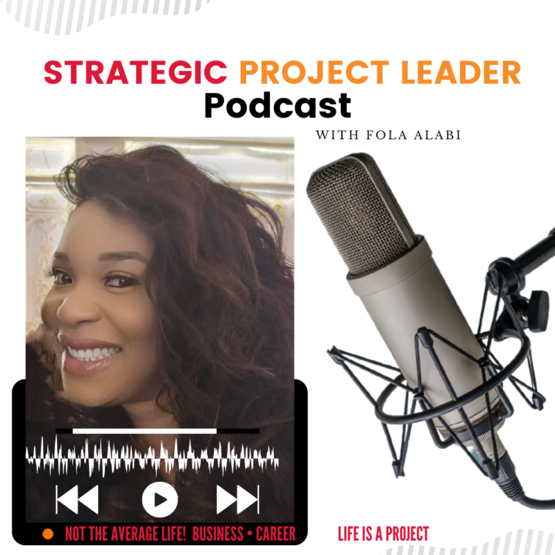 Fola Alabi – THE Strategic Project Leader™ • Your Business & Project ...